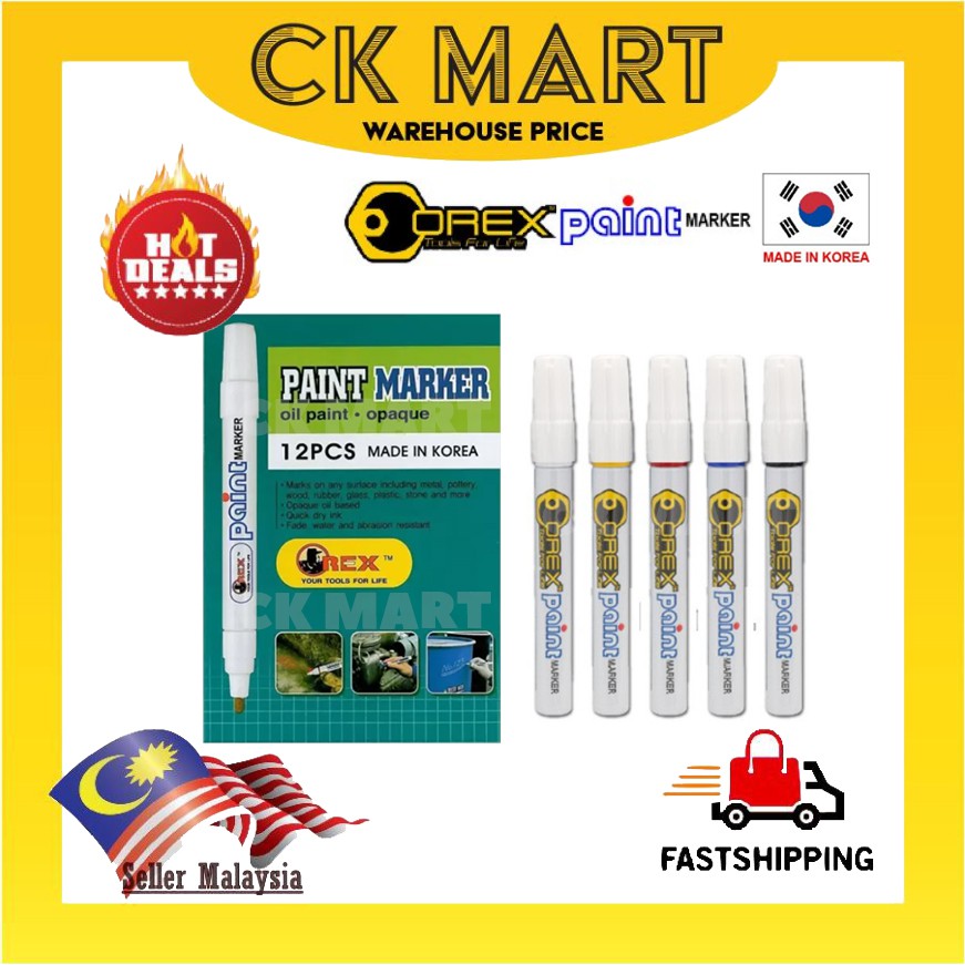 OREX Paint Marker/ Opaque Oil Based Paint Marker-Quick Ink Dry (Per Pcs ...