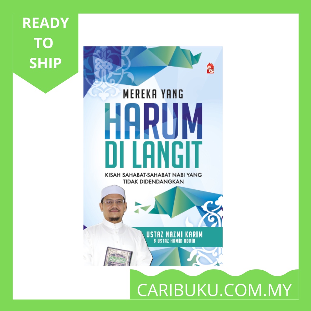 Mereka yang Harum di Langit | Kisah Shabat Nabi Yang Tidak Didendangkan ...