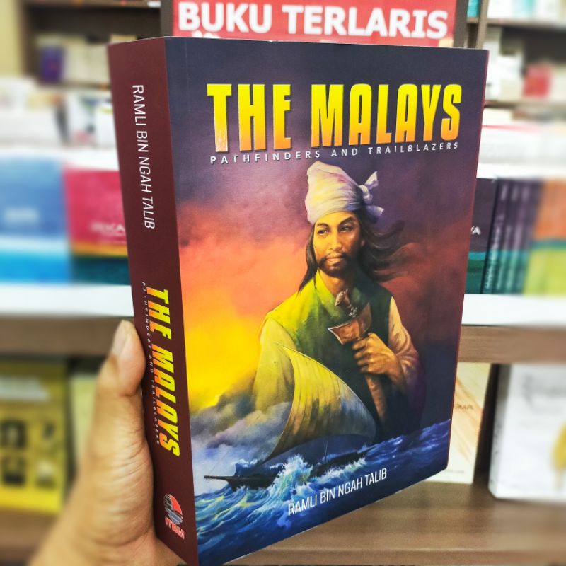 THE MALAYS : PATHFINDERS AND TRAILBLAZERS (RAMLI NGAH TALIB) | Shopee ...