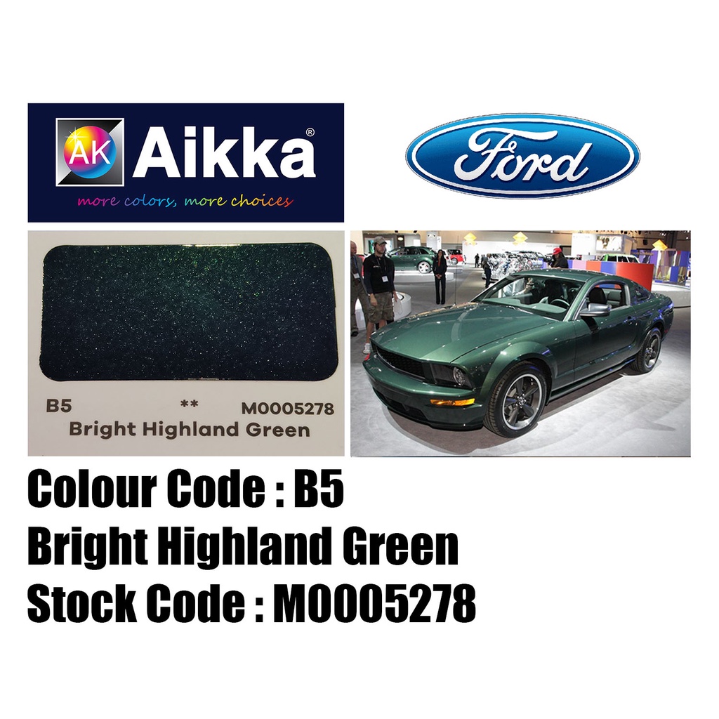 AIKKA AUTOMOTIVE PAINT / FORD B5** CRYSTAL / BRIGHT HIGHLAND GREEN / 2K ...