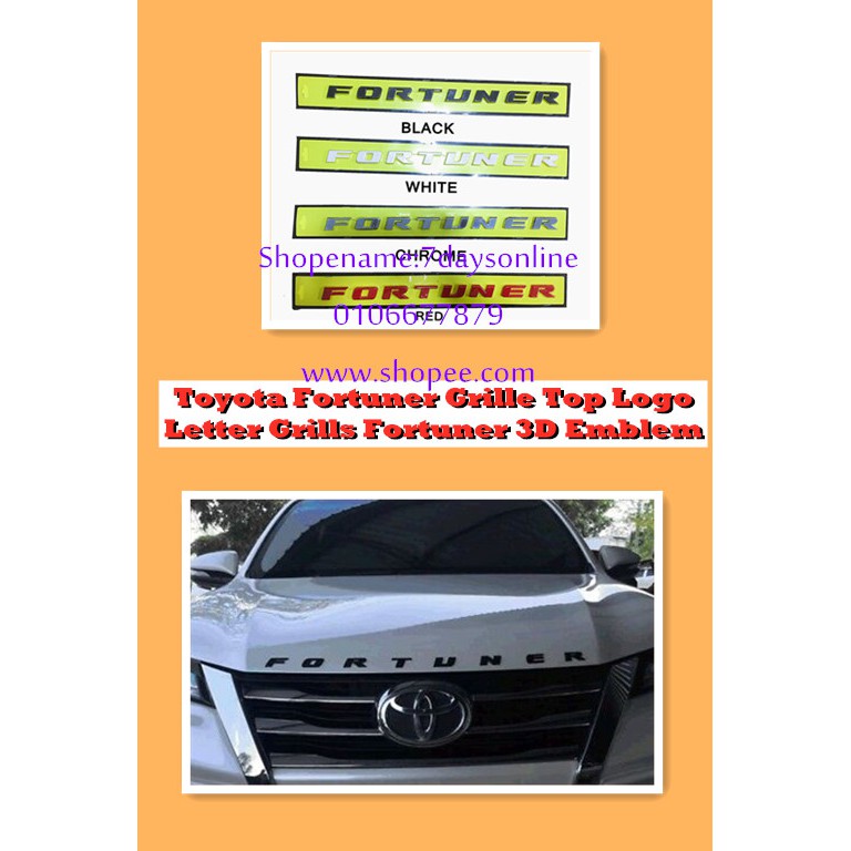 TOYOTA FORTUNER GRILLE TOP LOGO LETTER GRILLS FORTUNER 3D EMBLEM ...