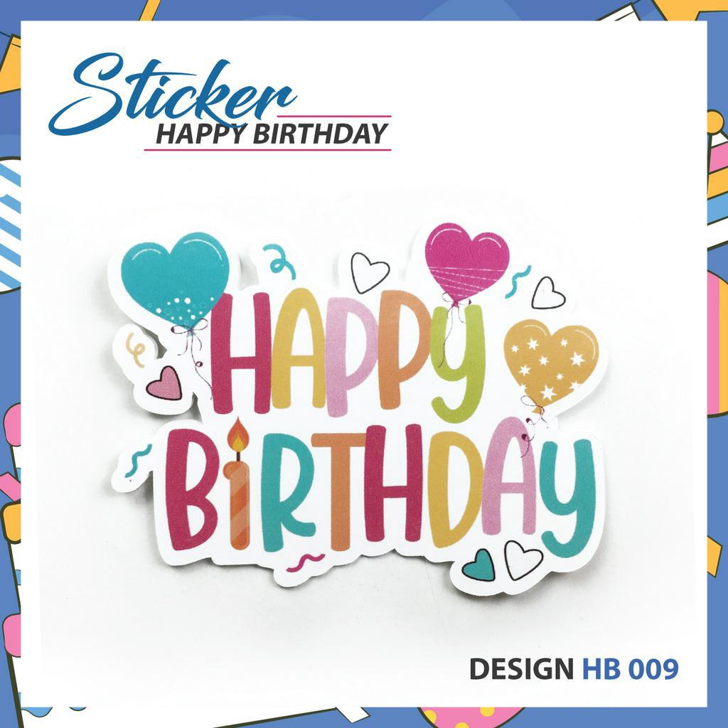 STICKER Hari Jadi | Happy Birthday | Ulang Tahun | Sanah Helwah ...