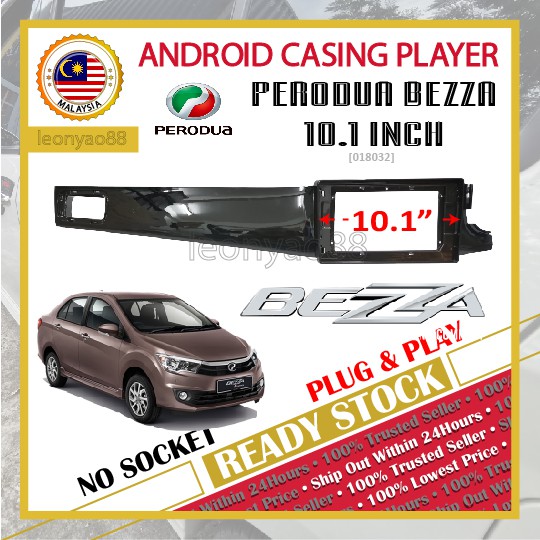 ANDROID PLAYER CASING PERODUA BEZZA 10.1 INCH | Shopee Malaysia