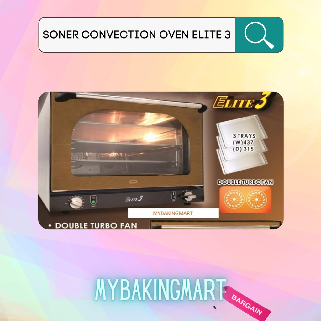 Soner ELITE3 Electric Convection Oven (Turbo Fan) | Shopee Malaysia