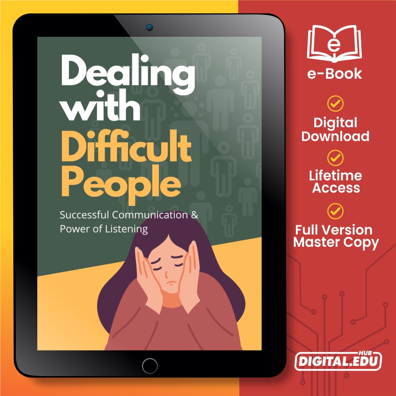 Dealing with Difficult People- Successful Communication & Power of ...