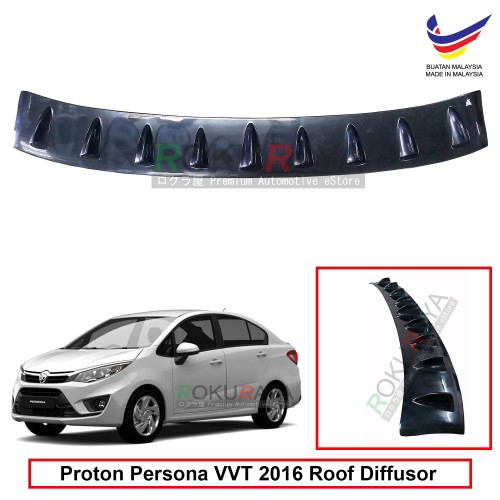 Proton Persona VVT (2nd Gen) 2016 Vortex Generator Shark Fin Roof ...