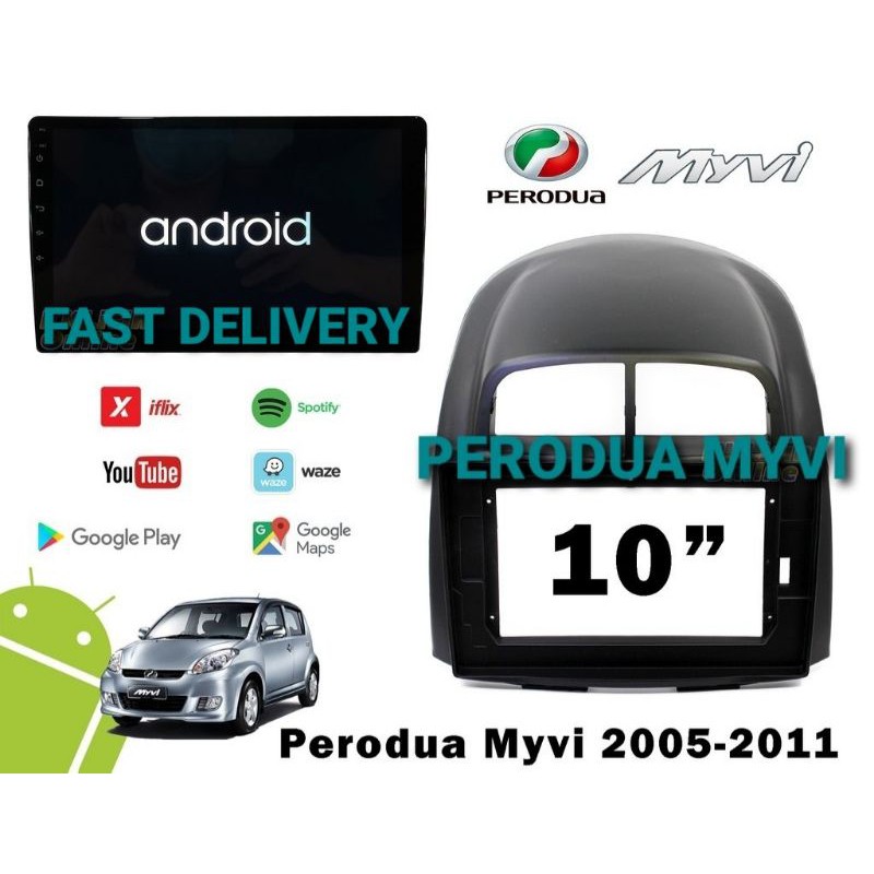 PERODUA MYVI 2005-2010 10" ANDROID CASING | Shopee Malaysia
