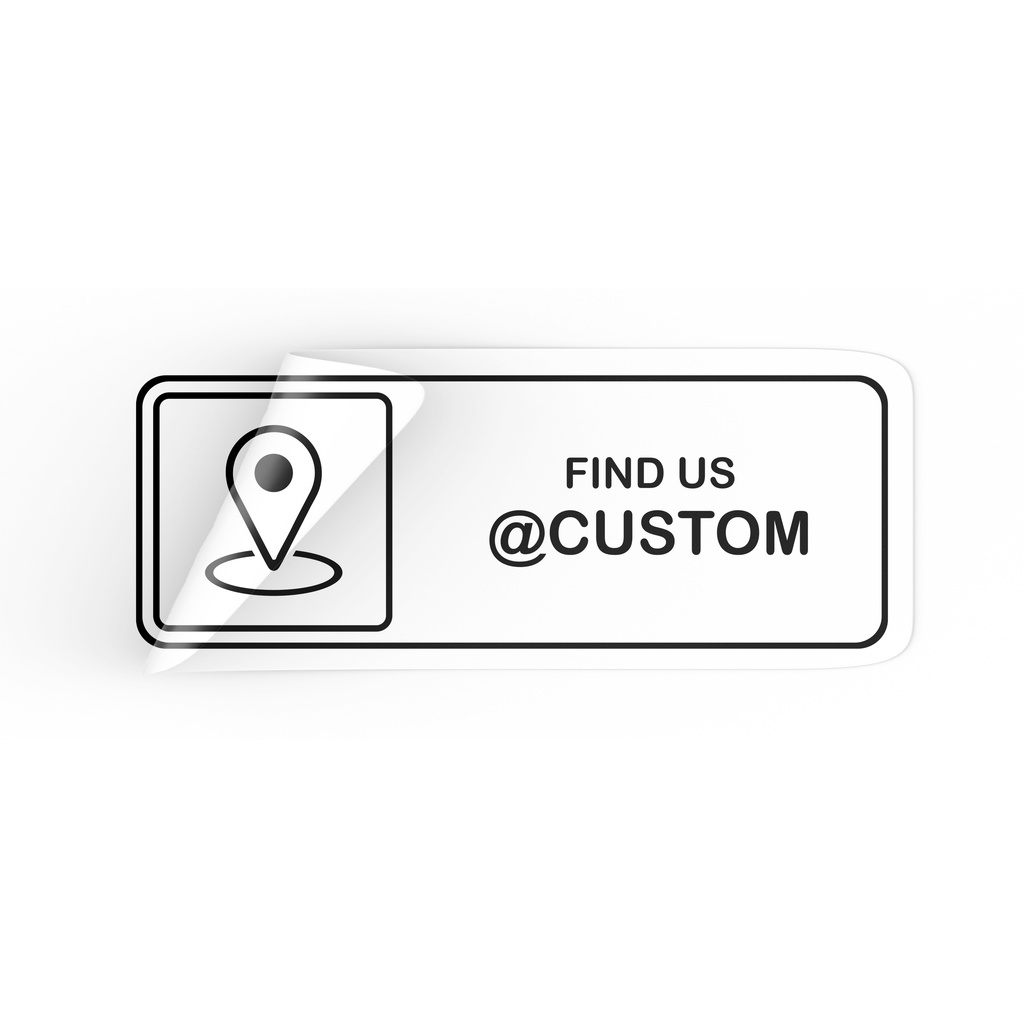 Custom Oracal Sticker Sign 8x22 cm - Find Us Logo Location Maps ...