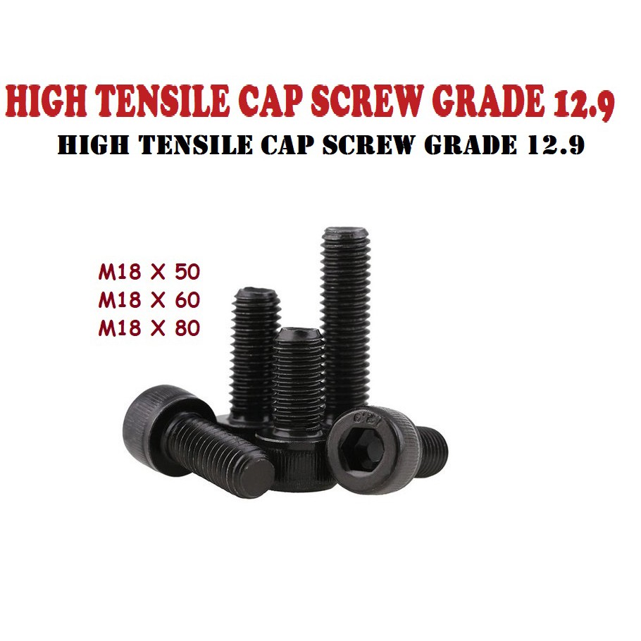HT Socket Cap Screw - M18 x 50mm ~ 80mm (High Tensile Grade 12.9 Allen ...