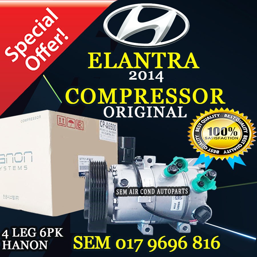 HYUNDAI ELANTRA 2014 YEAR 4 LEG 6PK ORIGINAL ORG HANON COMPRESSOR(CAR ...