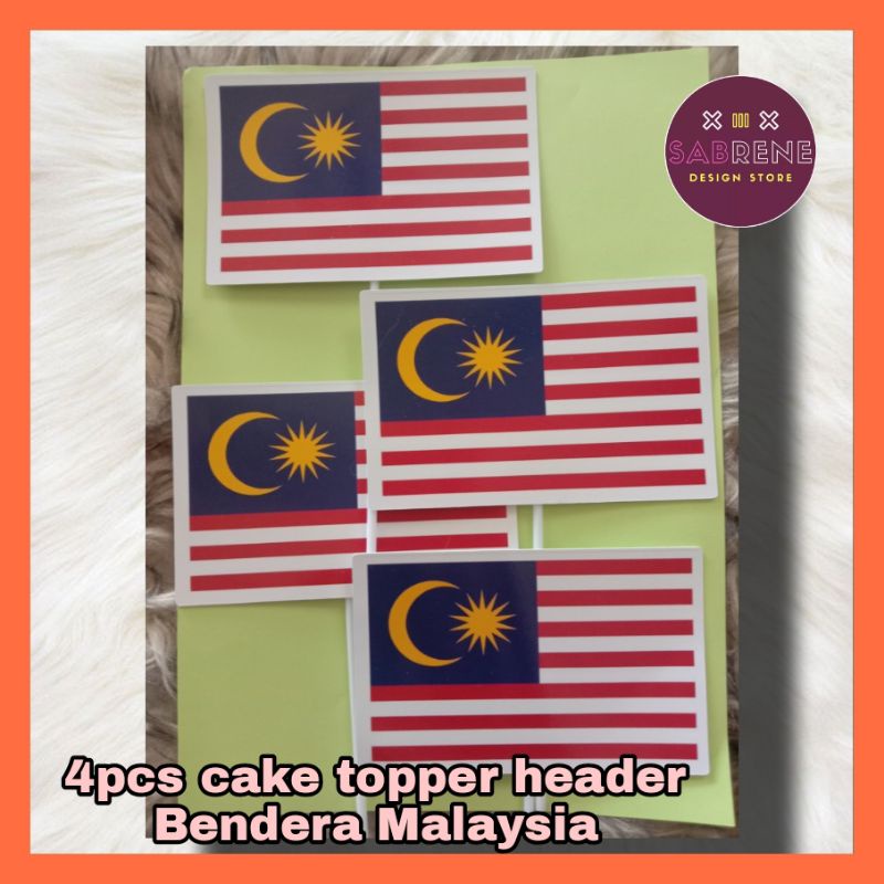 Bendera Malaysia Cake Topper Header 4pcs Ready Stock | Shopee Malaysia