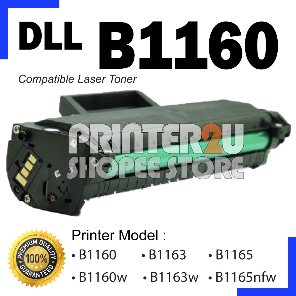 Compatible to DELL Printer B1160 B1160w B1163 B1163w B1165 B1165nfw B ...