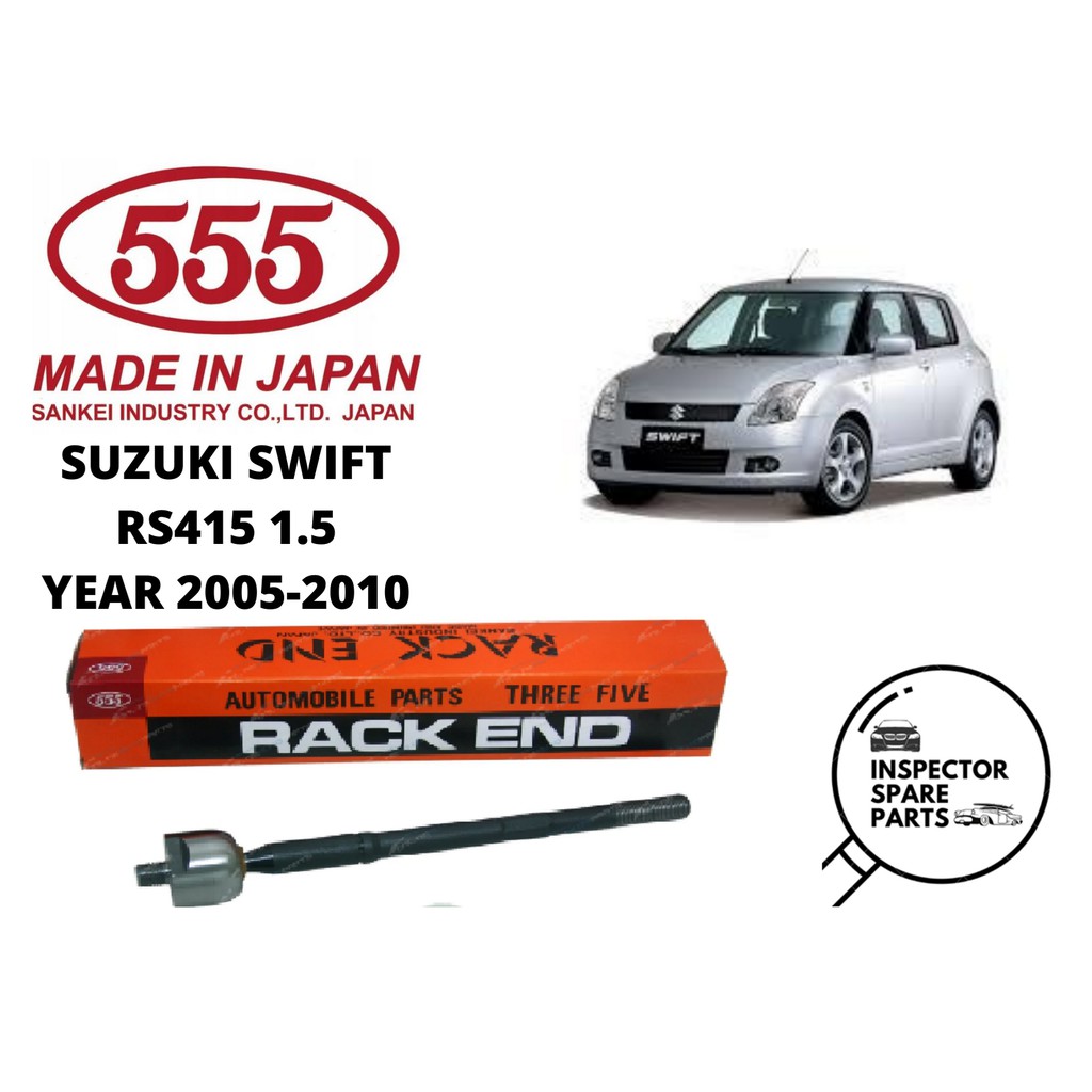 1PC 100 JAPAN 555 SUZUKI SWIFT YEAR 2005 2010 RS415 1.5 RACK END Shopee Malaysia