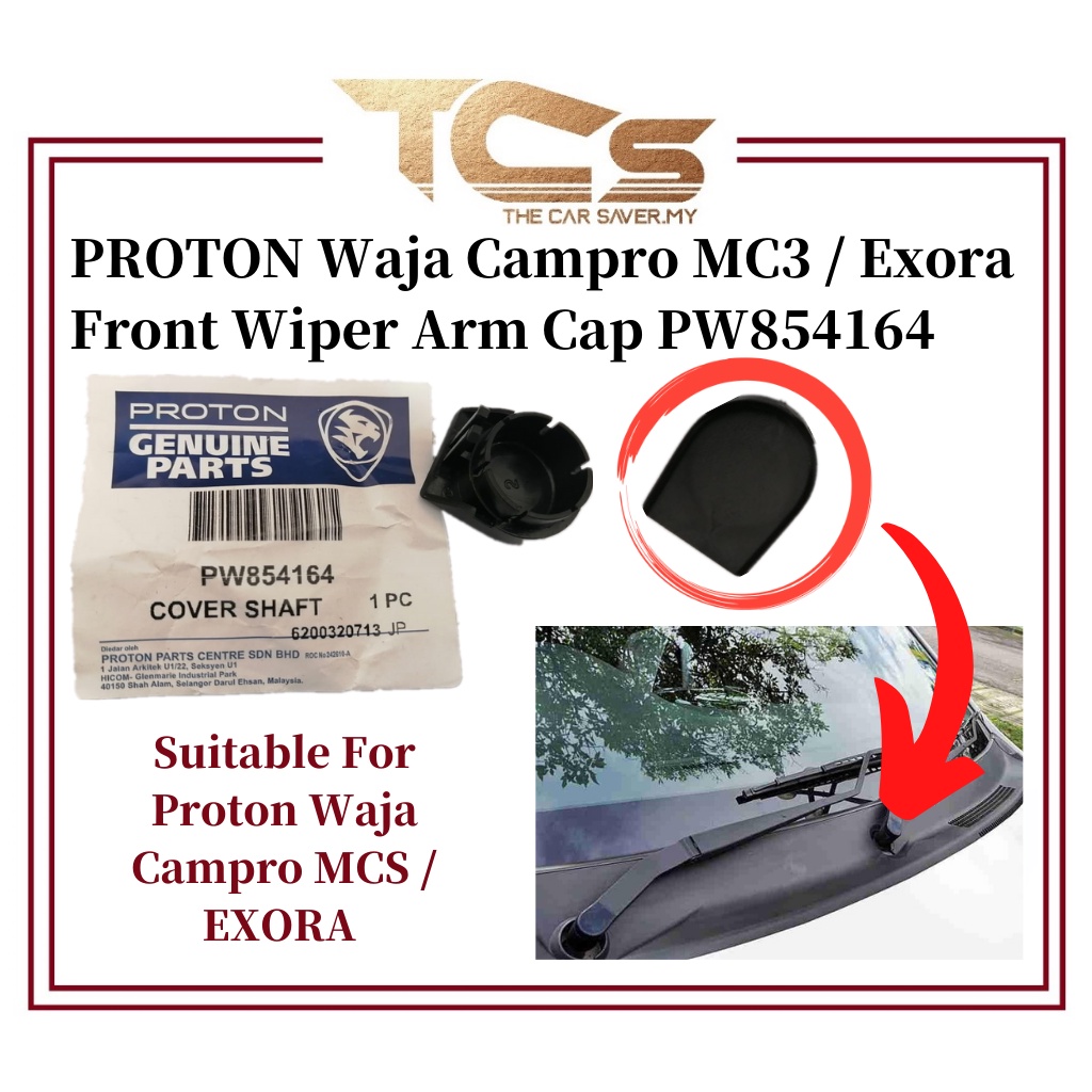 PROTON Waja Campro MC3 / Exora Front Wiper Arm Cap PW854164 (100% ...