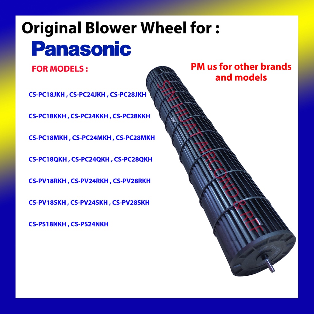 ORIGINAL PART) PANASONIC BLOWER WHEEL KIPAS AIRCOND AIR CONDITIONER AIR ...