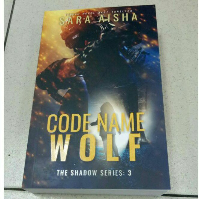 🍓READY STOCK🍓 NOVEL CODE NAME WOLF KARYA SARA AISHA | Shopee Malaysia