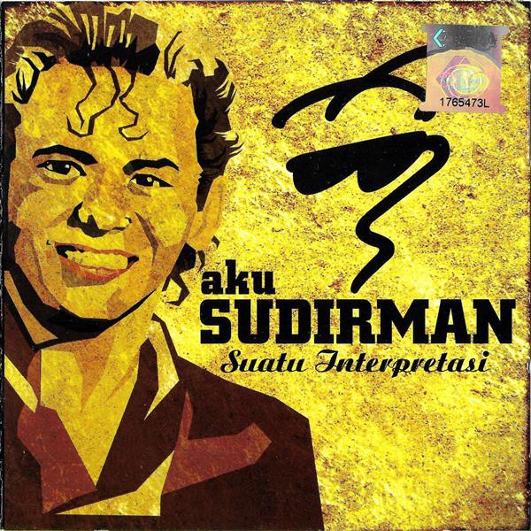CD-R Various Artists - Aku Sudirman: Suatu Interpretasi (2012) (Altimet ...