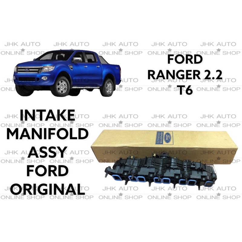 FORD RANGER 2.2 T6 INTAKE MANIFOLD ASSY 100%ORIGINAL BB3Q9424AE ...