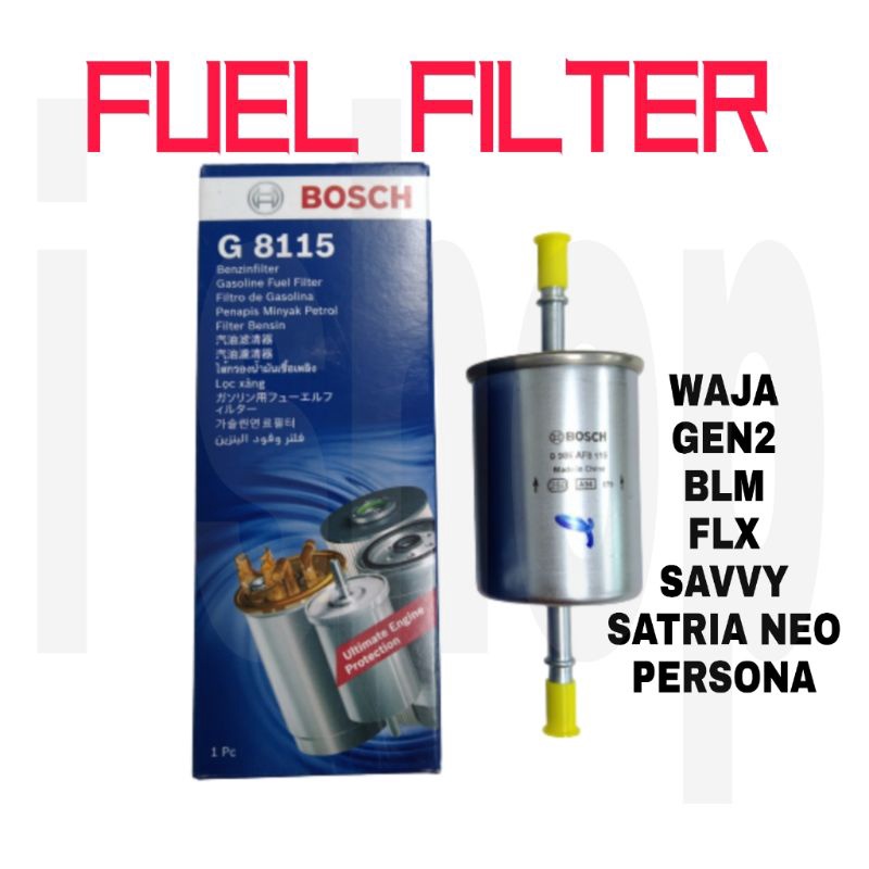 FUEL FILTER (BOSCH)[ORIGINAL] WAJA,GEN2,BLM,SATRIA NEO,FLX,SAVVY ...