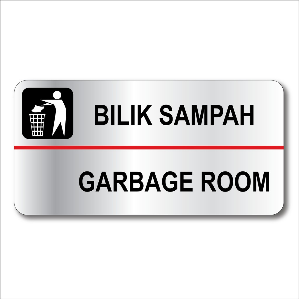 GARBAGE ROOM / BILIK SAMPAH SILVER BRUSHED SIGN STICKER 105X210MM ...