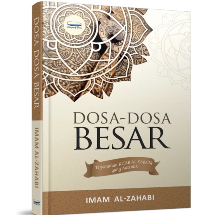 Dosa-Dosa Besar (Siri Kitab Turath 1) oleh Imam Al-Zahabi | Shopee Malaysia