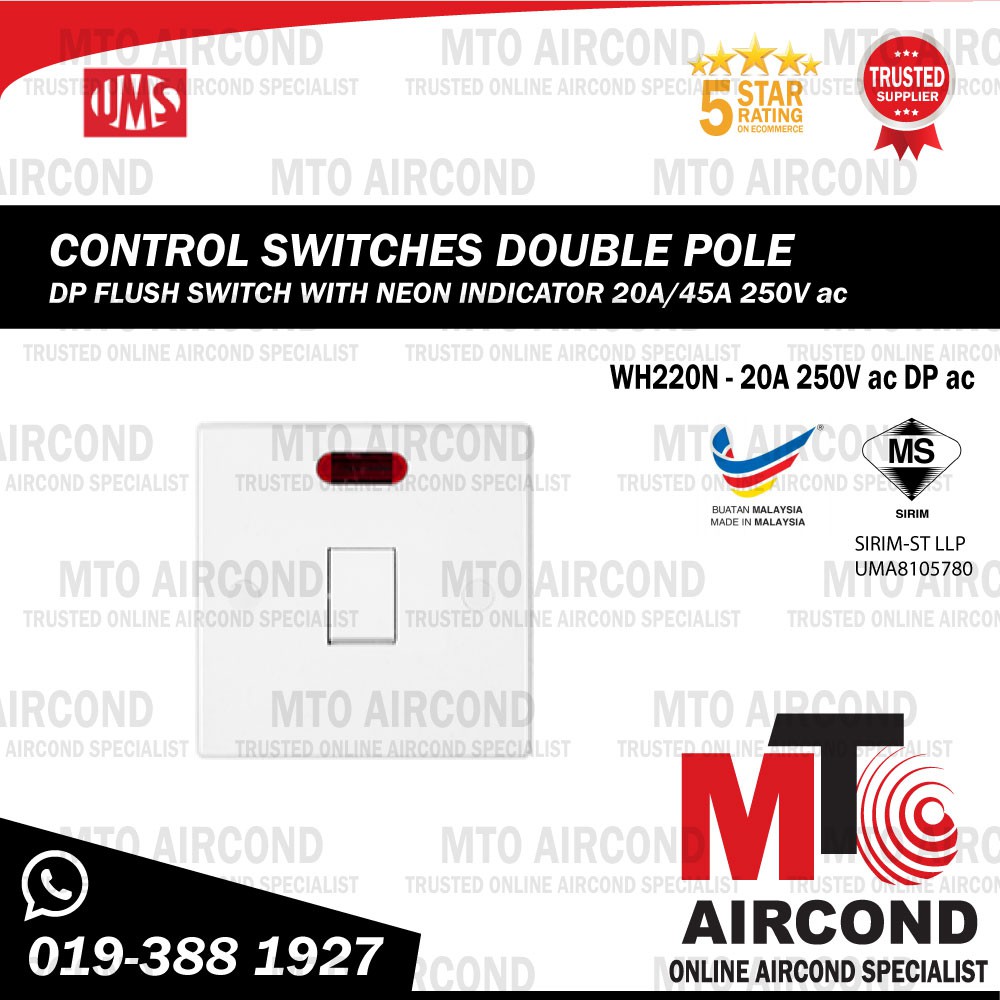 [ MTO ] UMS CONTROL SWITCHES / DP FLUSH SWITCH WITH NEON INDICATOR 20A ...