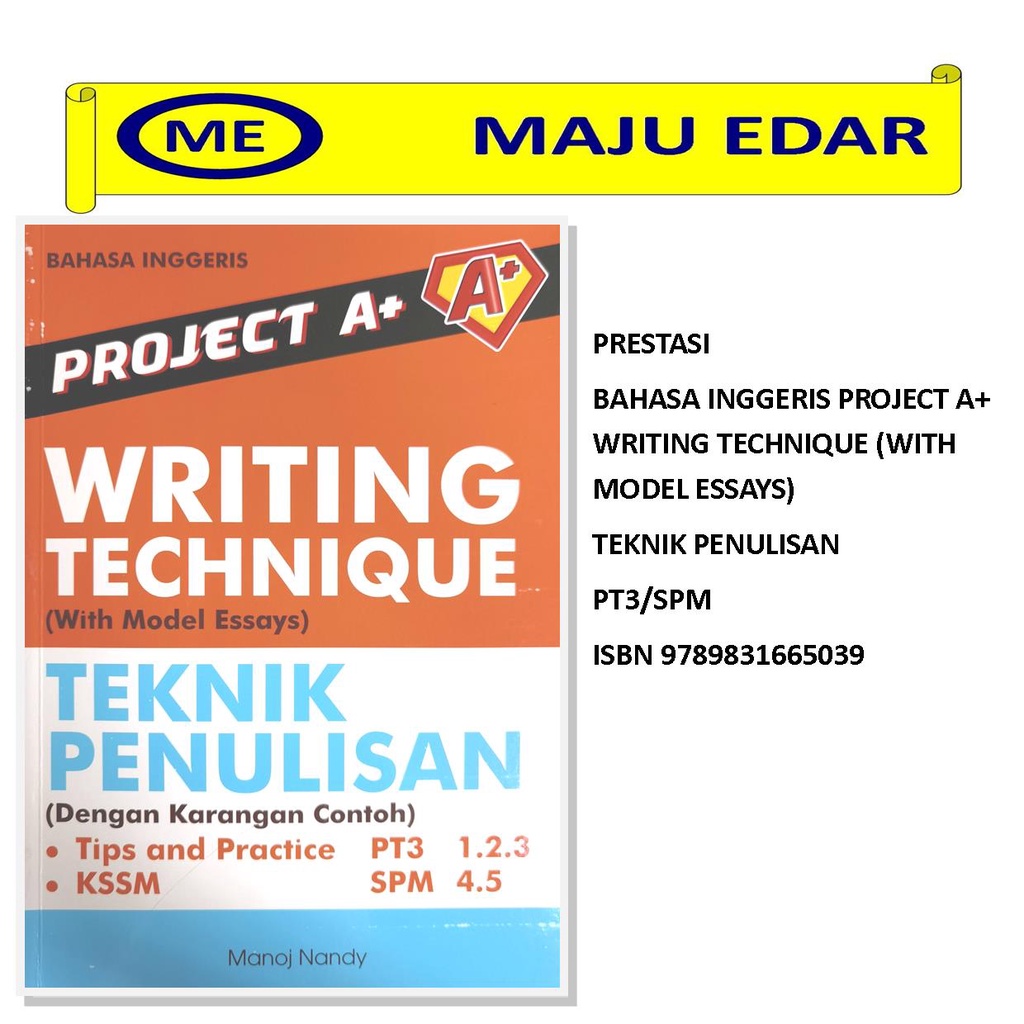 PRESTASI BAHASA INGGERIS PROJECT A+ WRITING TECHNIQUE (WITH MODEL ...