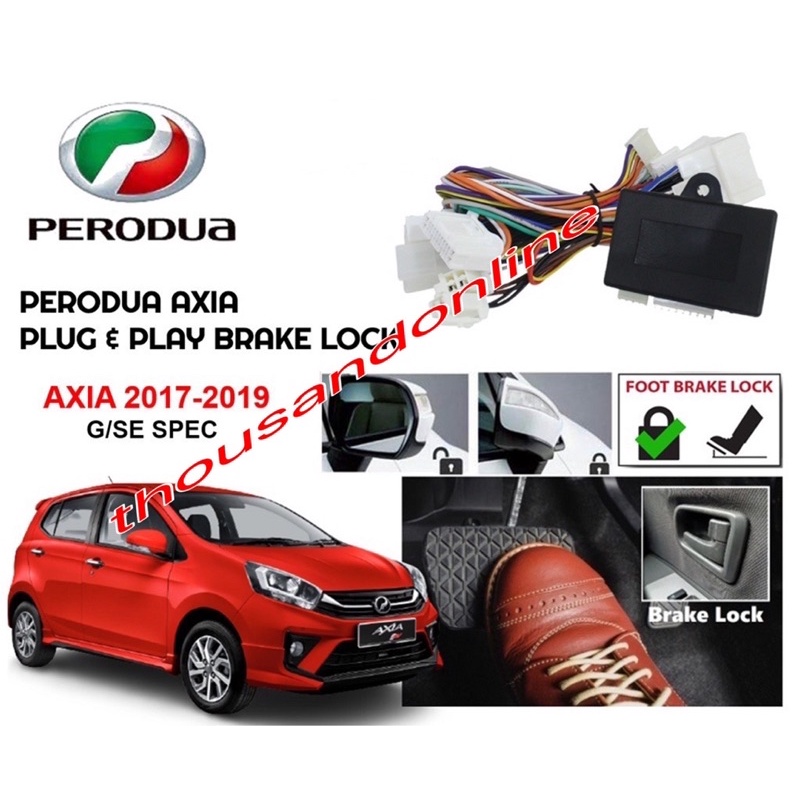 AXIA 2017-2019 (G/SE-SPEC) PLUG & PLAY BRAKE LOCK + MIRROR FOLD SYSTEM ...