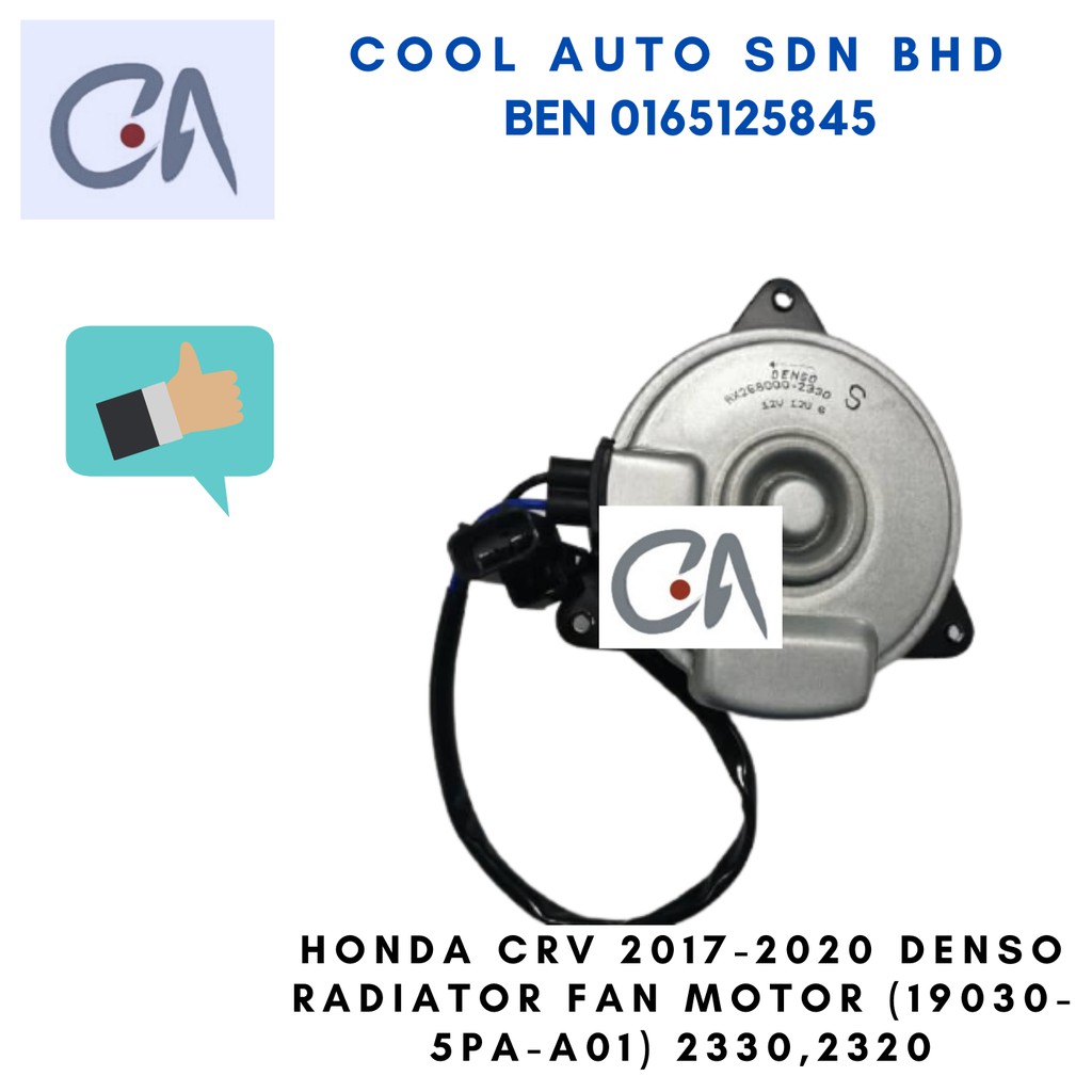 🔥READY STOCK 🔥HONDA CRV 2017-2020 DENSO RADIATOR FAN MOTOR (19030-5PA-A01) 2330,2320 | Shopee ...