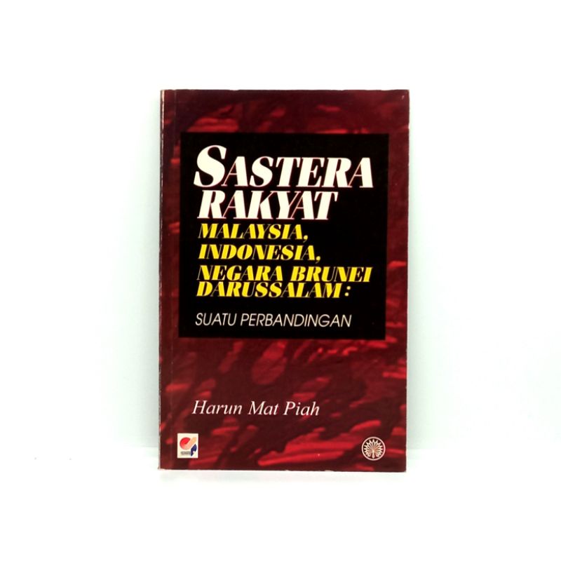 Sastera Rakyat Malaysia, Indonesia, Brunei. Harun Mat Piah | TBPB ...