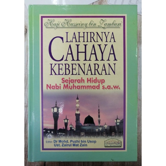Lahirnya Cahaya Kebenaran Sejarah Hidup Nabi Muhammad s.a.w | Shopee Malaysia