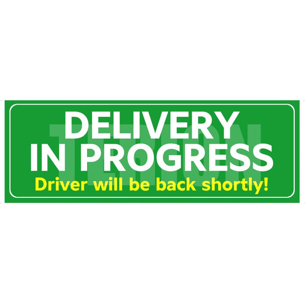 Panel Fleksibel "Delivery In Progress / Penghantaran Sedang Dijalankan ...