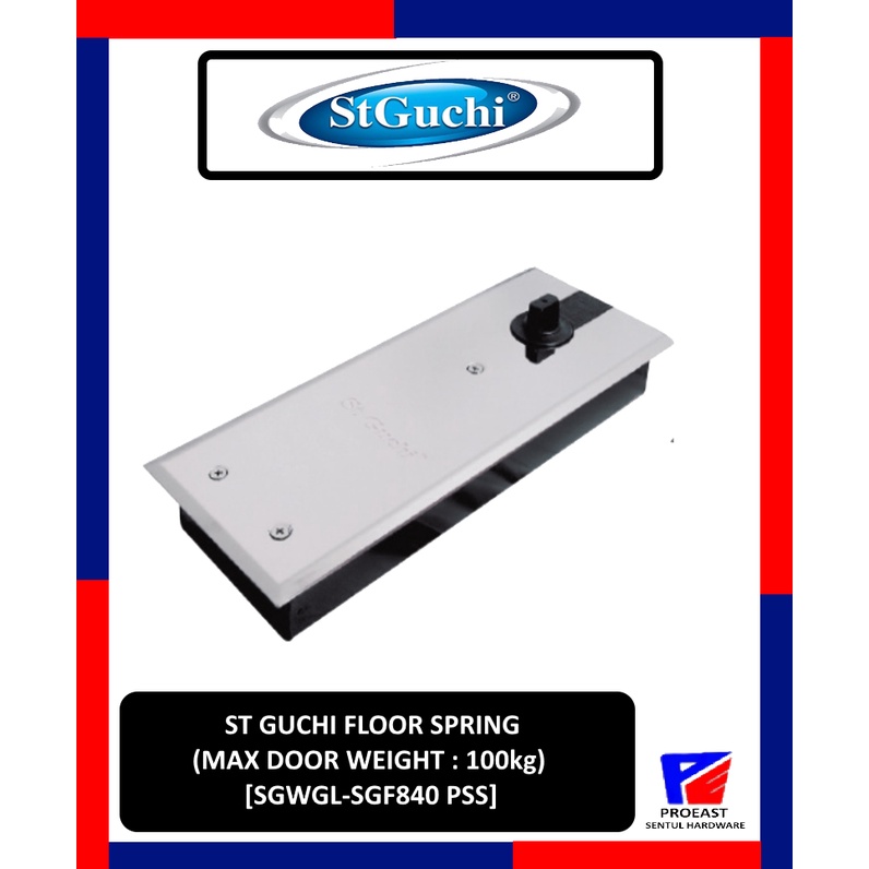 ST GUCHI SGWGL-SGFS840 PSS Floor Spring / Floor Hinge Door Glass (Max ...
