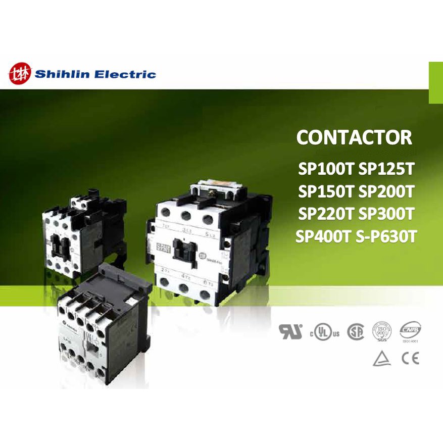 SHIHLIN Contactor SP100T SP125T SP150T SP200T SP22OT SP300T -P400T ...