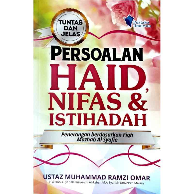 Persoalan Haid , Nifas & Istihadah - Pustaka Ilmuwan | Shopee Malaysia
