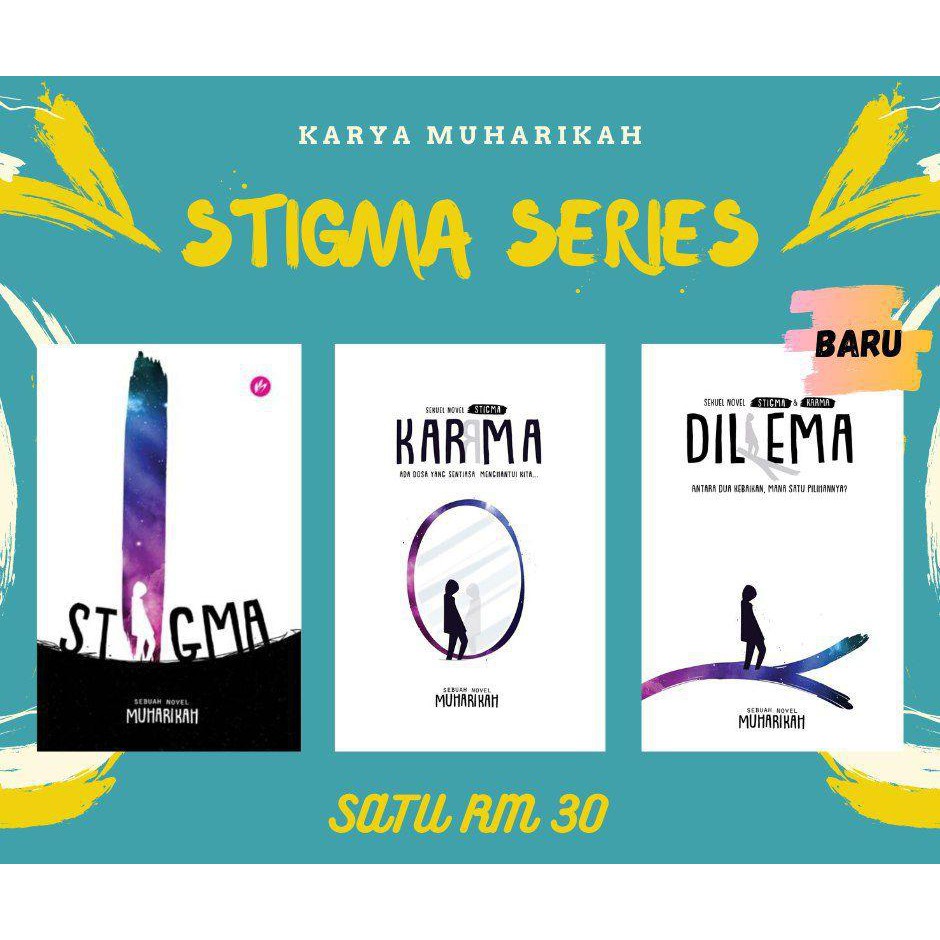 Stigma | Karma | Dilema [Novel Melayu] [Muharikah | Iman Syahirah ...