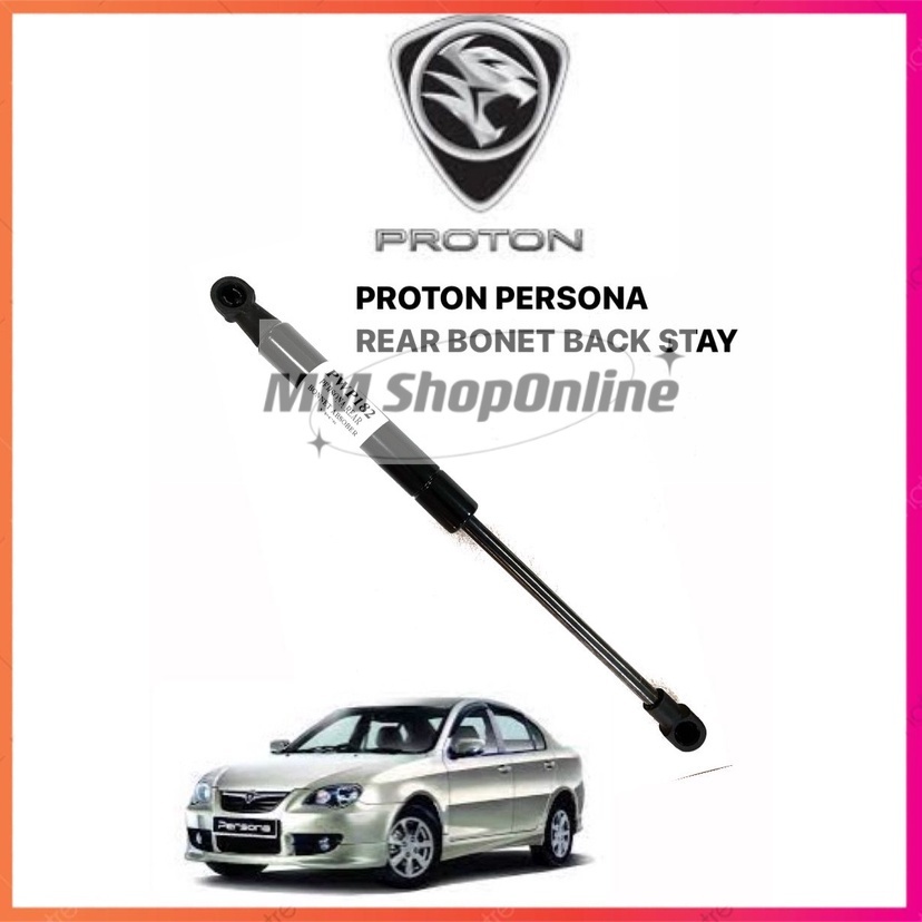 PROTON PERSONA 2007 YEAR REAR BONET DAMPER BOOT ABSORBER BACK STAY ...
