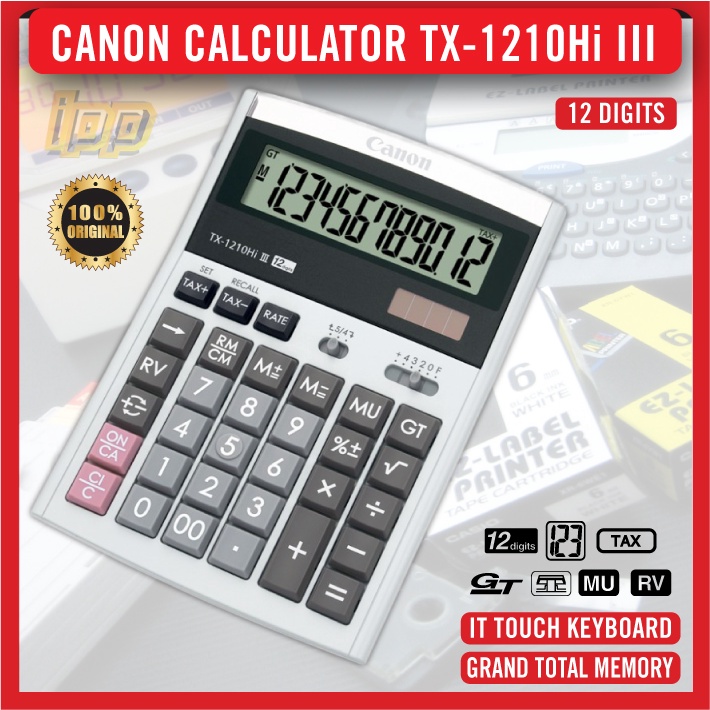 Canon TX-1210Hi III 12Digits Desktop Calculator / IT Touch Keyboard ...