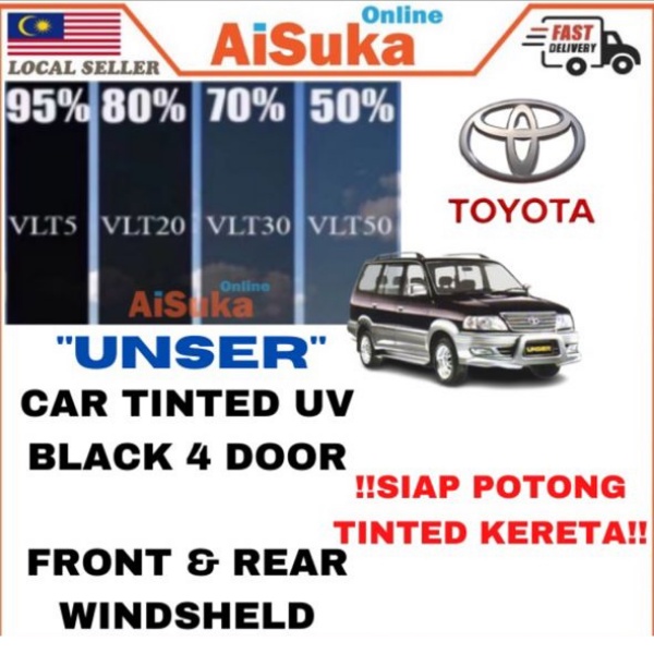Toyota Unser 4 Door Tinted UV Hitam(Gelap 50% 70% 80% 95%) Siap Potong ...