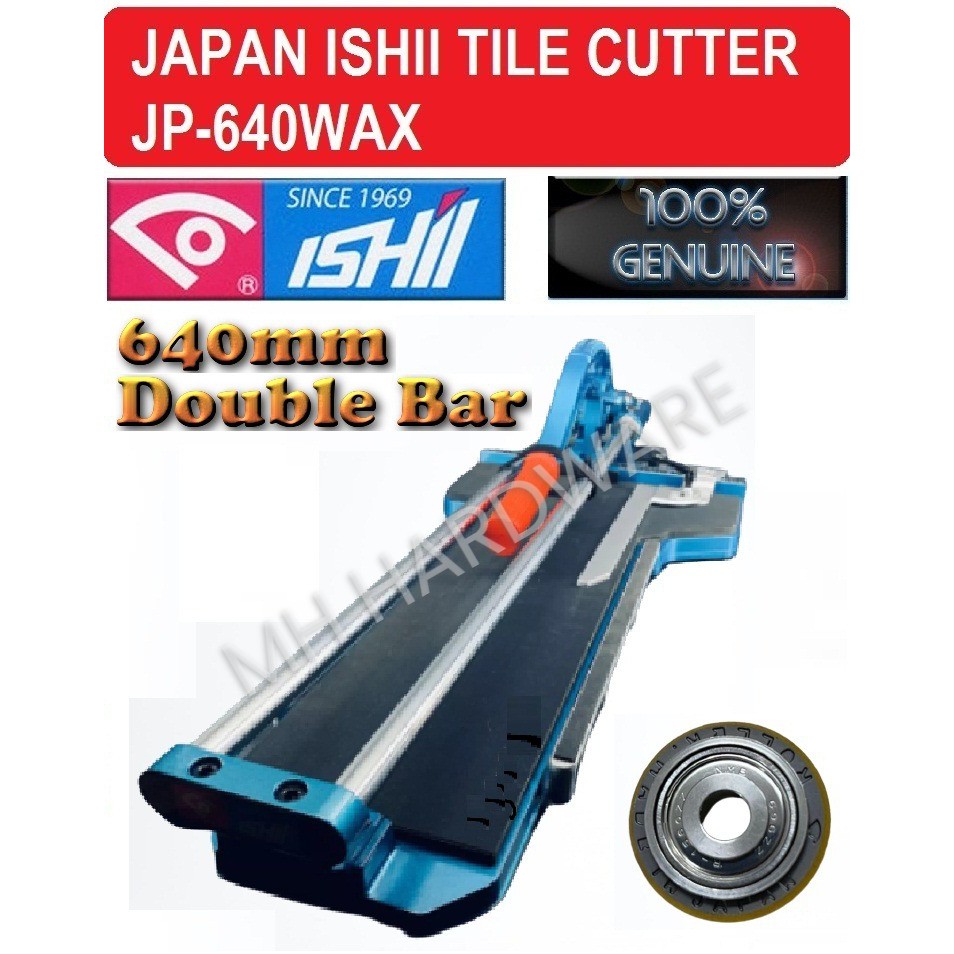 [100% ORIGINAL] JAPAN MADE JP-640WAX ISHII TILE CUTTER DOUBLE BAR 640MM / JUBIN CUTTER / MESIN ...