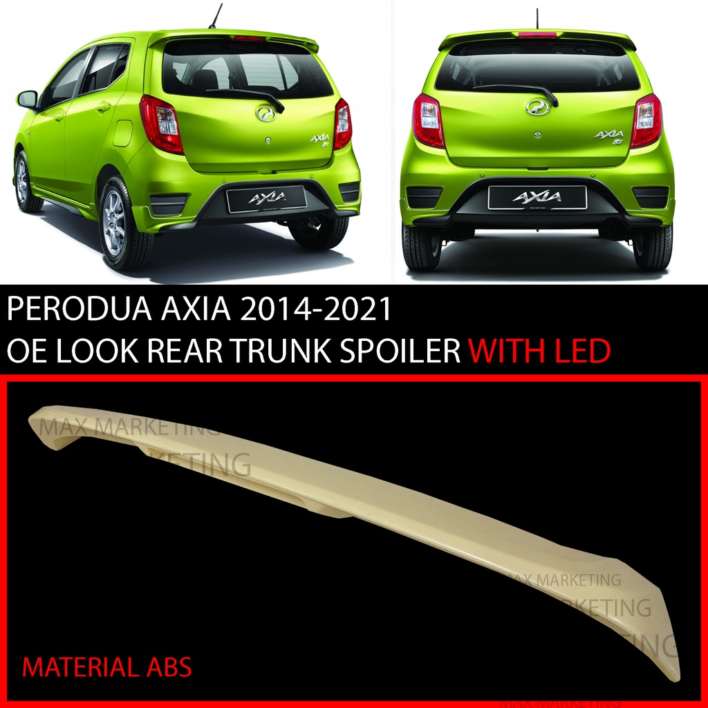 PERODUA AXIA 2014-2021 OE LOOK REAR TRUNK SPOILER WITH LED ABS SKIRT ...