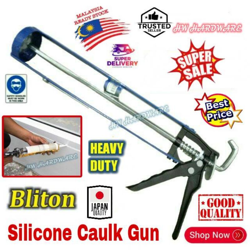 [100% ORIGINAL] BLITON BLUE HEAVY DUTY SILICONE GUN / CAULKING GUN ...