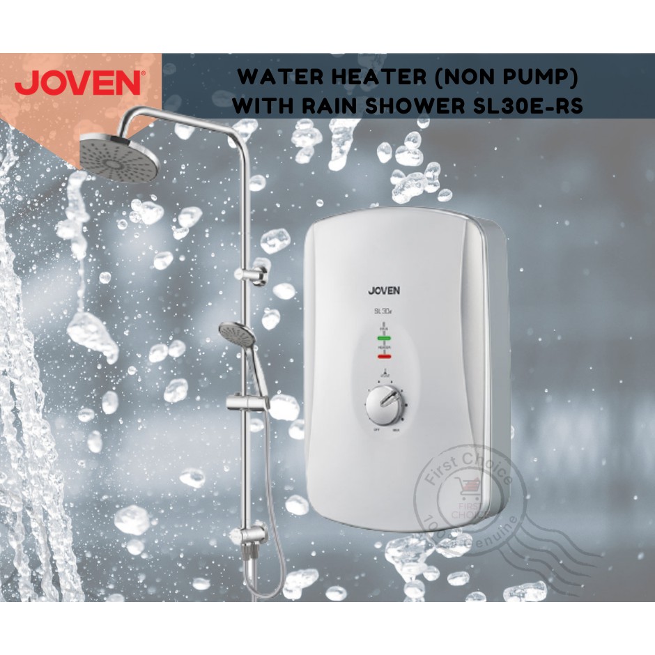 Joven Water Heater SL30E-RS With Rain Shower or SA20E(RS)**Without Pump ...