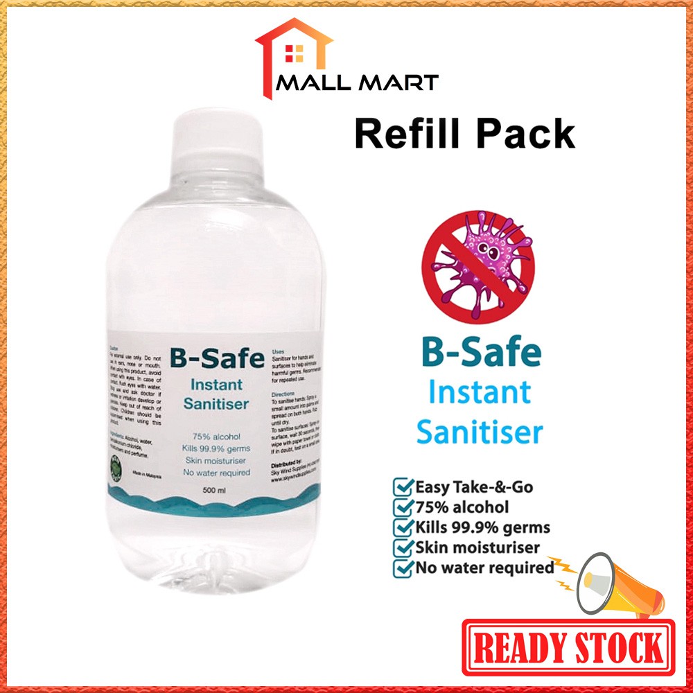 MallMart B-Safe Instant Sanitiser with 75% alcohol and kills 99.9% of ...