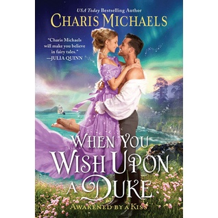[BnB] When You Wish Upon a Duke by Charis Michaels (Condition: Like new ...