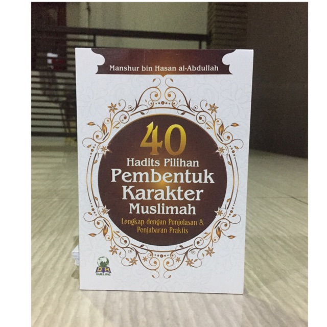 40 Hadith Choices to Shape Muslim Character - Darul Haq | Shopee Malaysia