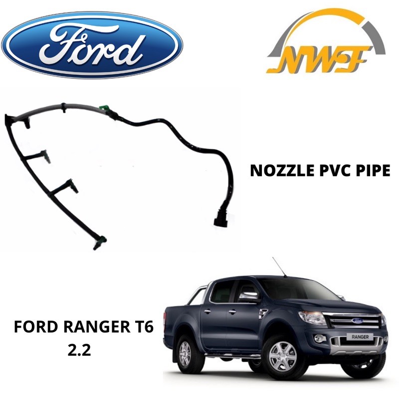 [THAI] NOZZLE PIPE PVC FORD RANGER T6 / T7 / T9 | Shopee Malaysia