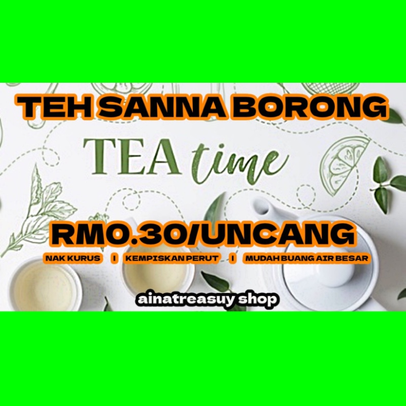 (RM0.11)UNCANG HARGA BORONG) TEH SANNA UNCANG SACHET MURAH 100% DAUN ...