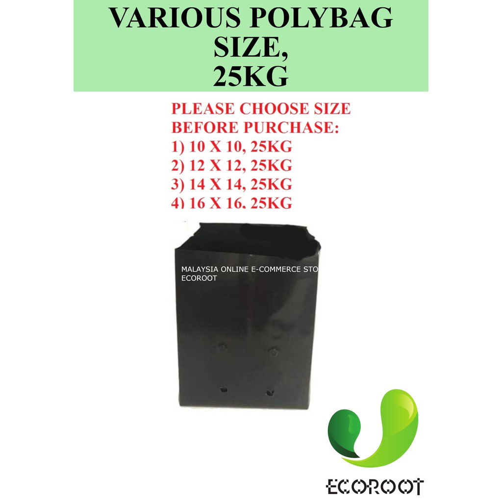 25KG Various Size of Premium Quality Poly Bag Polybag (Nursery ...