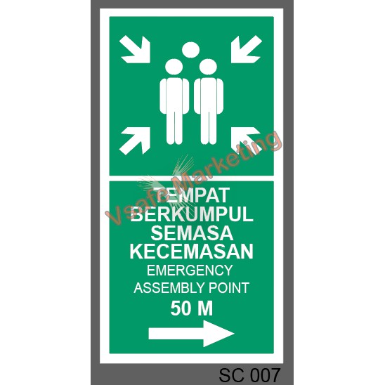Signage VSAFEMKT ASSEMBLY POINT SIGNAGE Signs (TEMPAT BERKUMPUL SEMASA ...